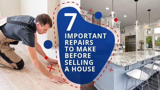 7 IMPORTANT REPAIRS TO MAKE BEFORE SELLING A HOUSE - Grand Luxury ...